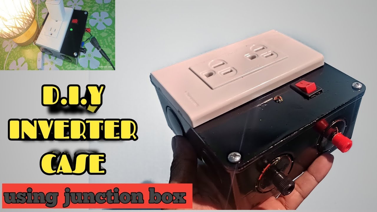 D.I.Y INVERTER CASE USING JUNCTION BOX/RECYCLE #diy #unique #inverter ...