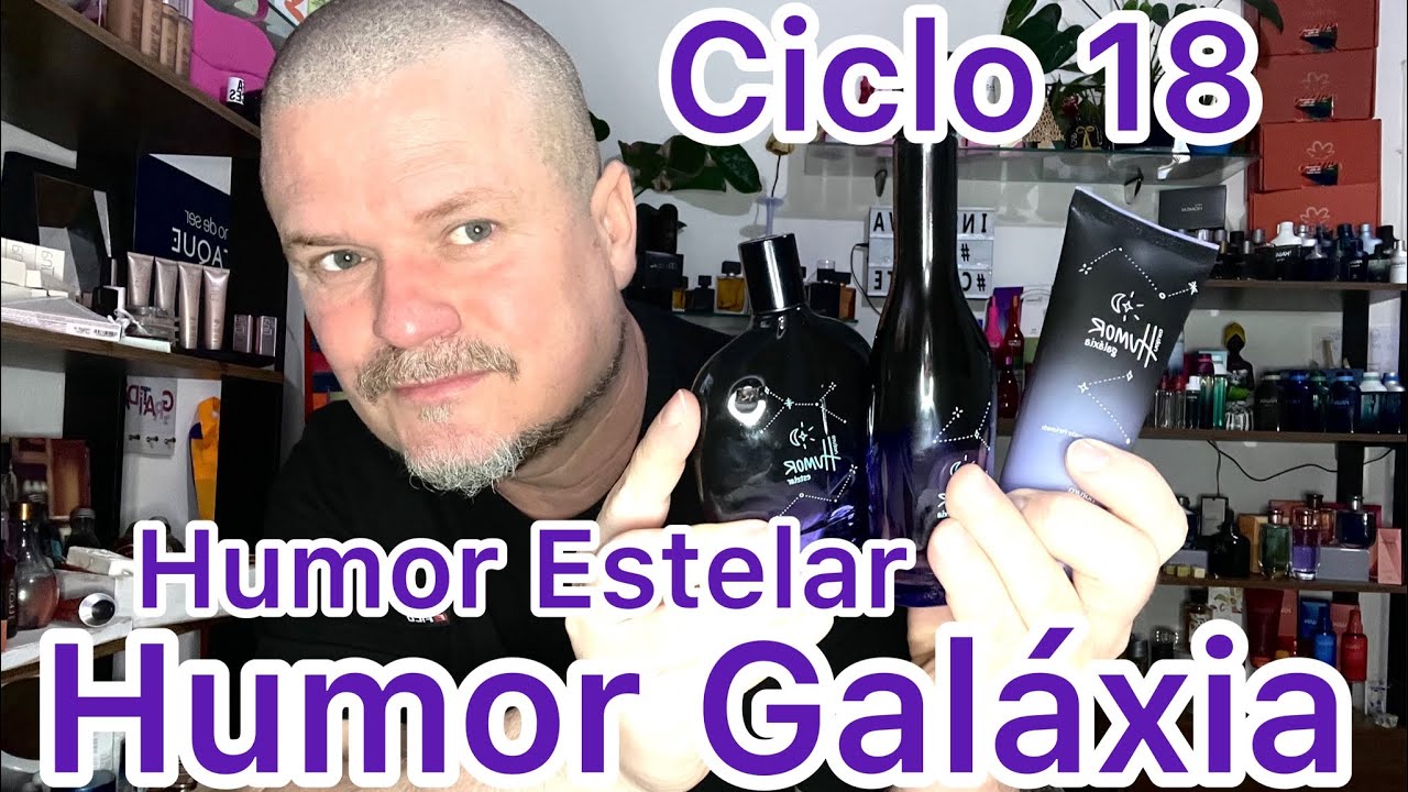 Lançamento de Humor Galáxia e Humor Estelar presentes do Ciclo 18/2022 ...