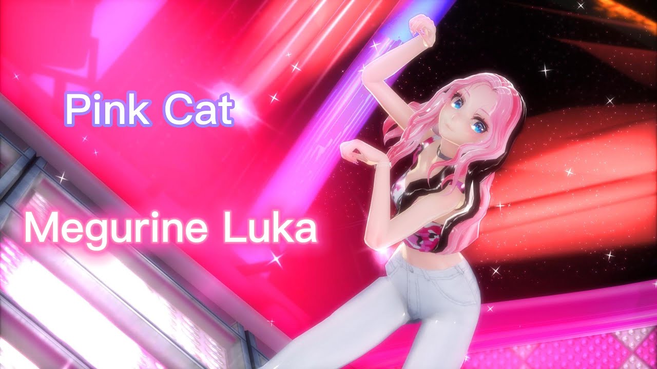 [MMD] - Pink Cat - Luka - YouTube