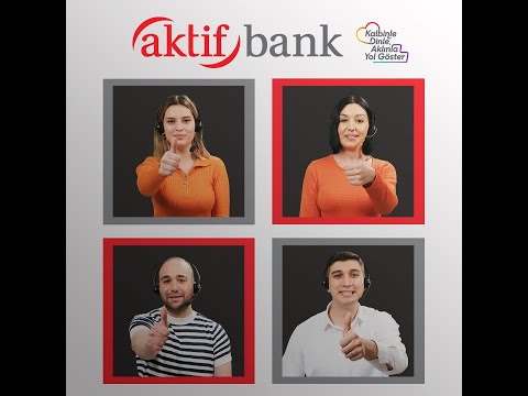 Kalbinle Dinle, Aklınla Yol Göster - Aktif Bank