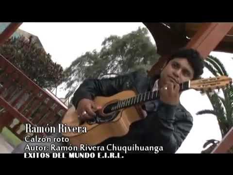 Ramón  Rivera Calzón  Roto 🎶🎶