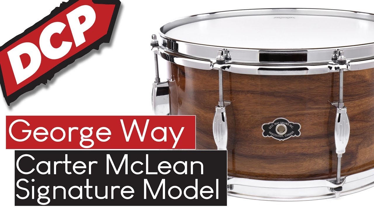 George Way Carter McLean Snare Drum 14x7 - YouTube