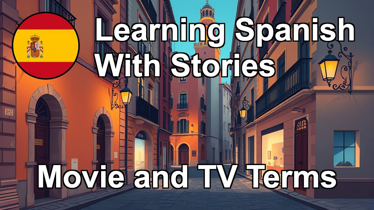 Movie and TV Terms | Learn Spanish with Stories - YouTube