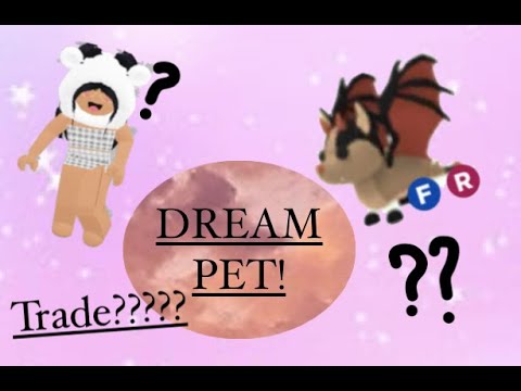 I got my DREAM pet *Roblox Adopt Me*. !!!READ DESCRIPTION!!! - YouTube