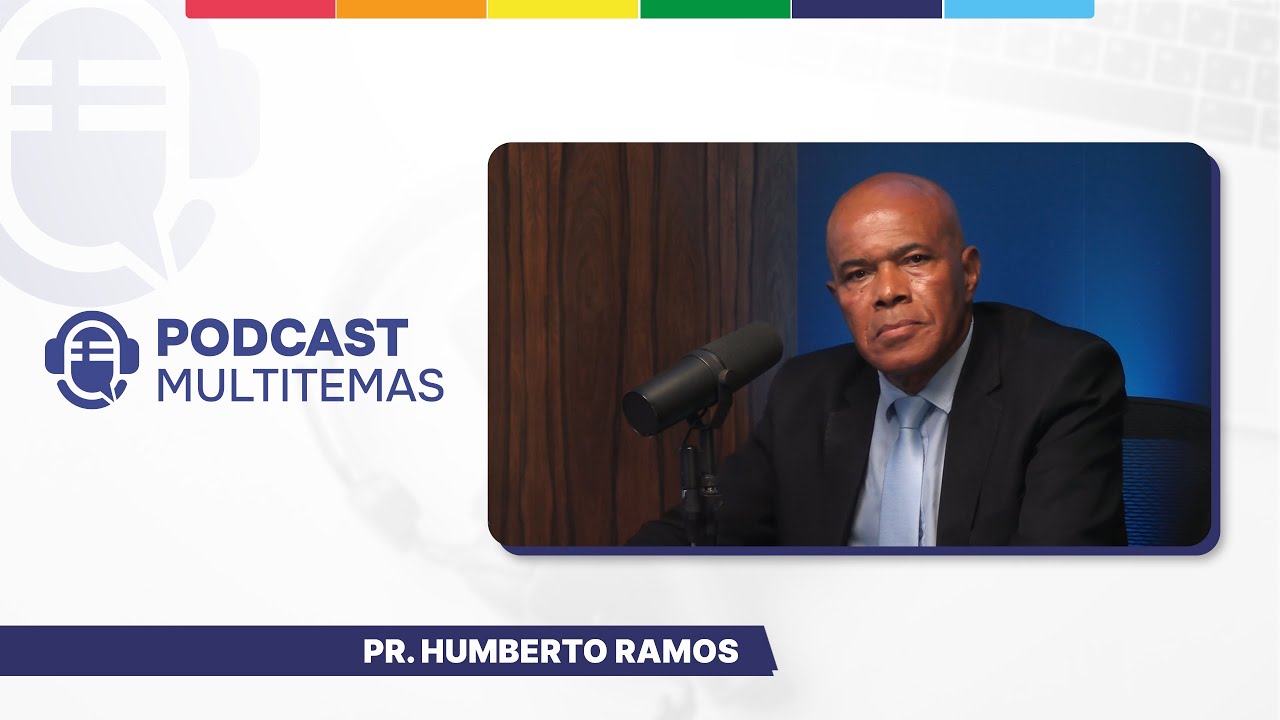 Pr. Humberto Ramos | Podcast Multitemas | 04/09/24 | 8º Edição | IPDA ...