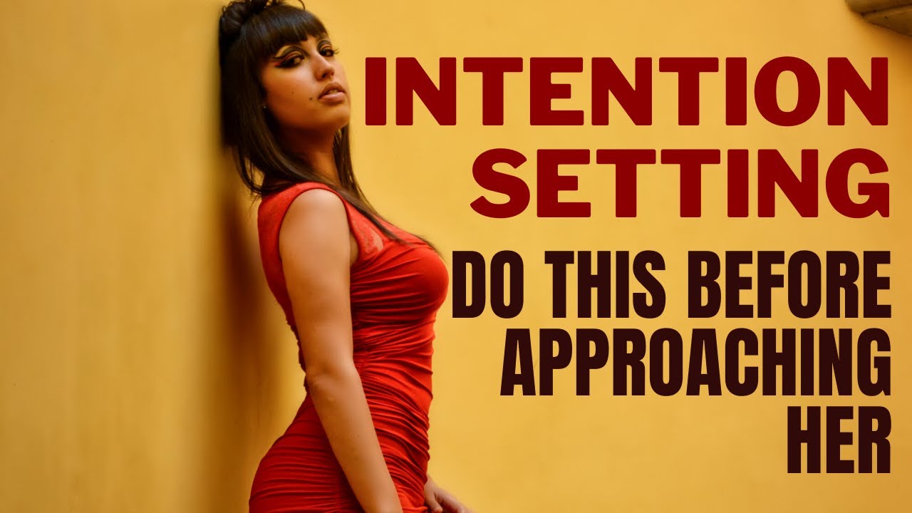 How to Set the Right Intention - A Simple Mindset That Will Make ...
