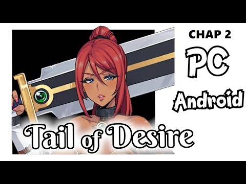 Tail of Desire v2023.09.21: Chapter 2