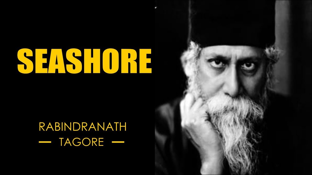 SEASHORE English Poem by Rabindranath Tagore - YouTube