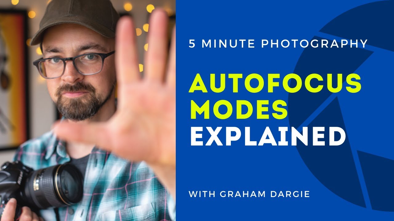 Autofocus Modes Explained! 5 Minute Photography, Episode 8 - YouTube