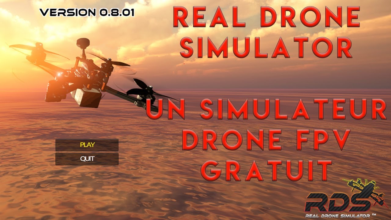 Real Drone Simulator - Un simulateur drone FPV GRATUIT - S'entrainer ...