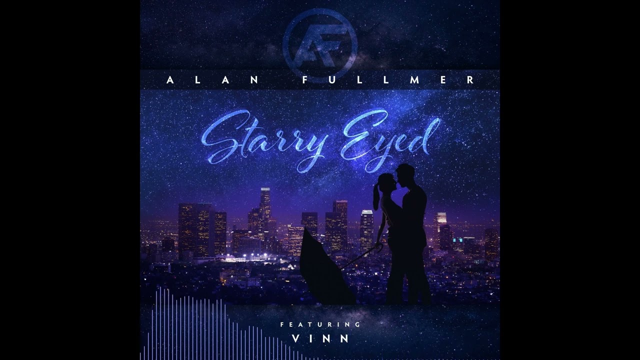 Starry Eyed - Alan Fullmer - Single - YouTube