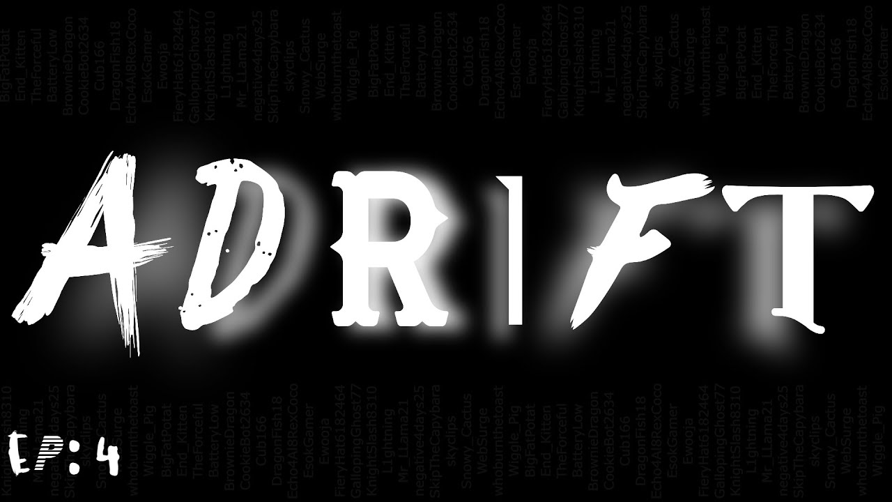 Adrift Ep 4 - YouTube