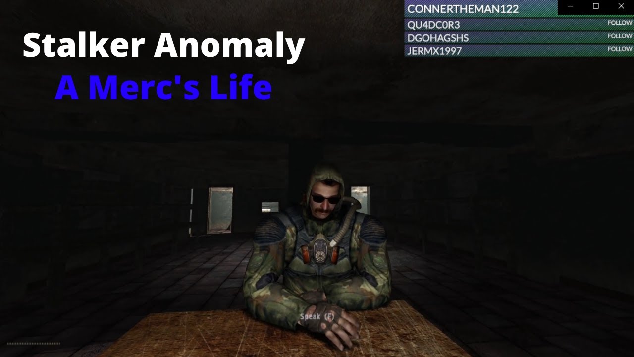 Stalker Anomaly - A Merc's Life w/ Jet Sun Part 2: Livetsream Archive ...