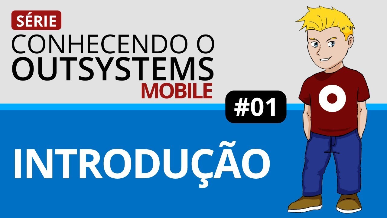 OutSystems Mobile - Introdução a série - #01 - YouTube