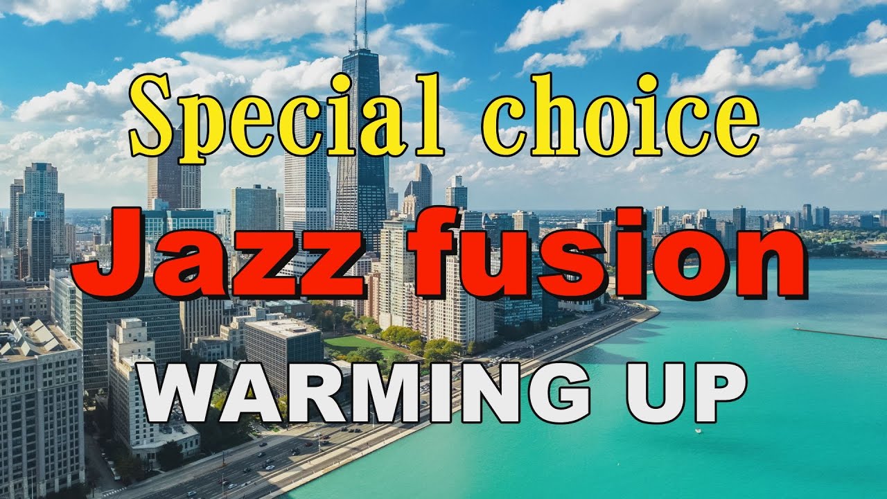 Special choice Jazz fusion WARMING UP 作業用BGM - YouTube Music