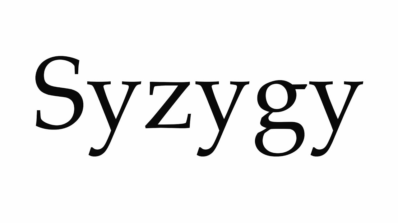 How to Pronounce Syzygy - YouTube