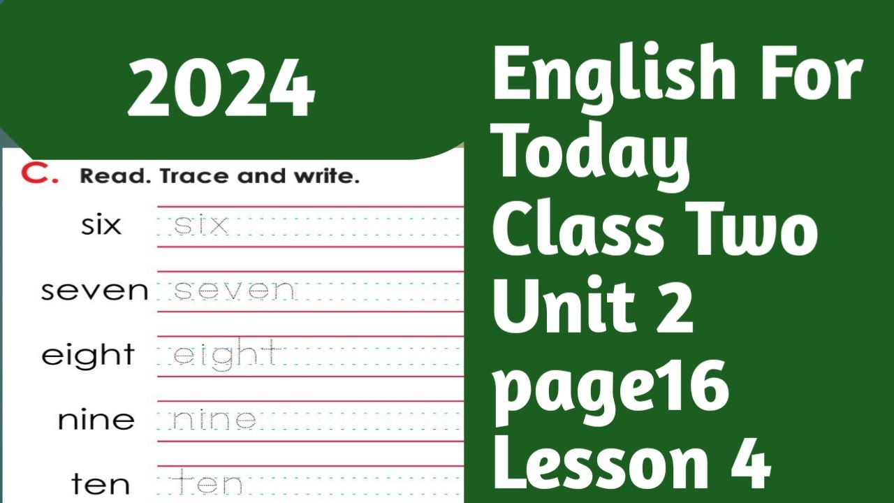 English For Today class2|Unit 2|lesson 4|numbers 6-10|page16|New ...