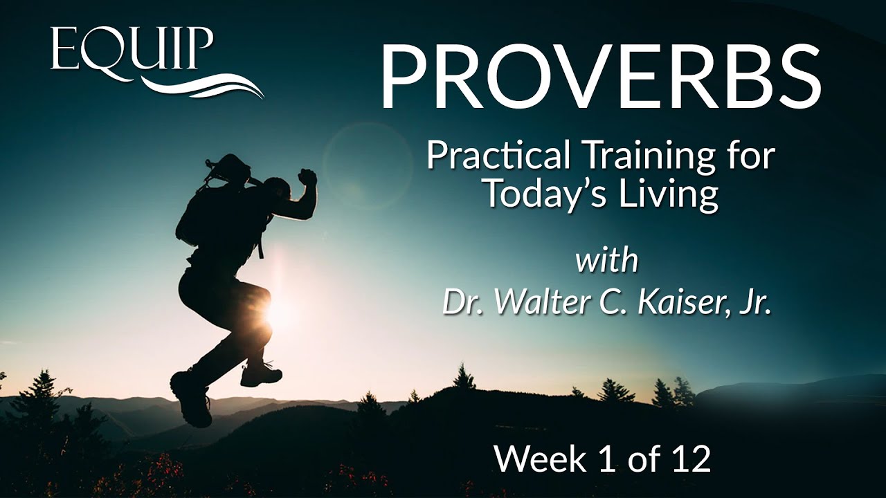 Equip: PROVERBS - week 1 - YouTube