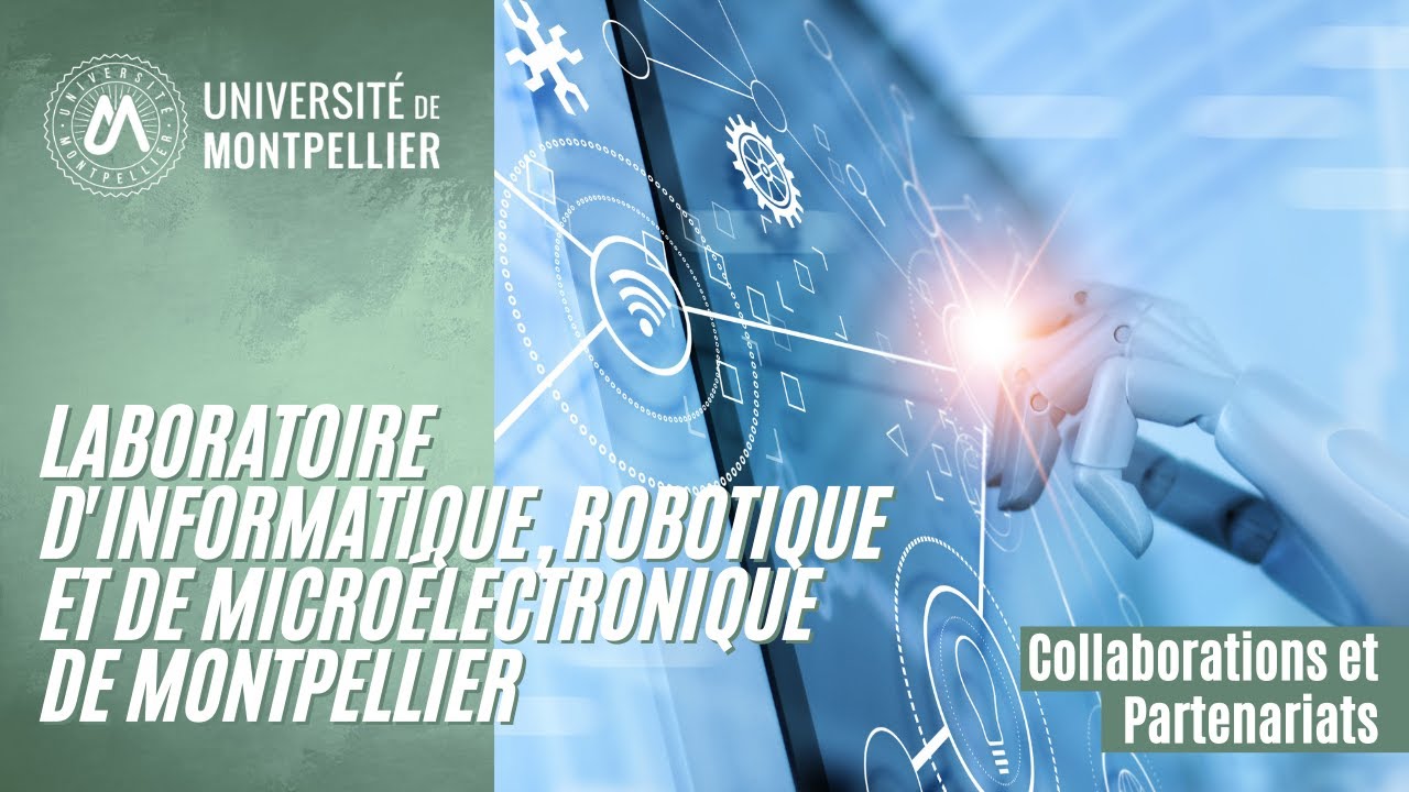 Laboratoire d'Informatique, Robotique et de Microélectronique de ...