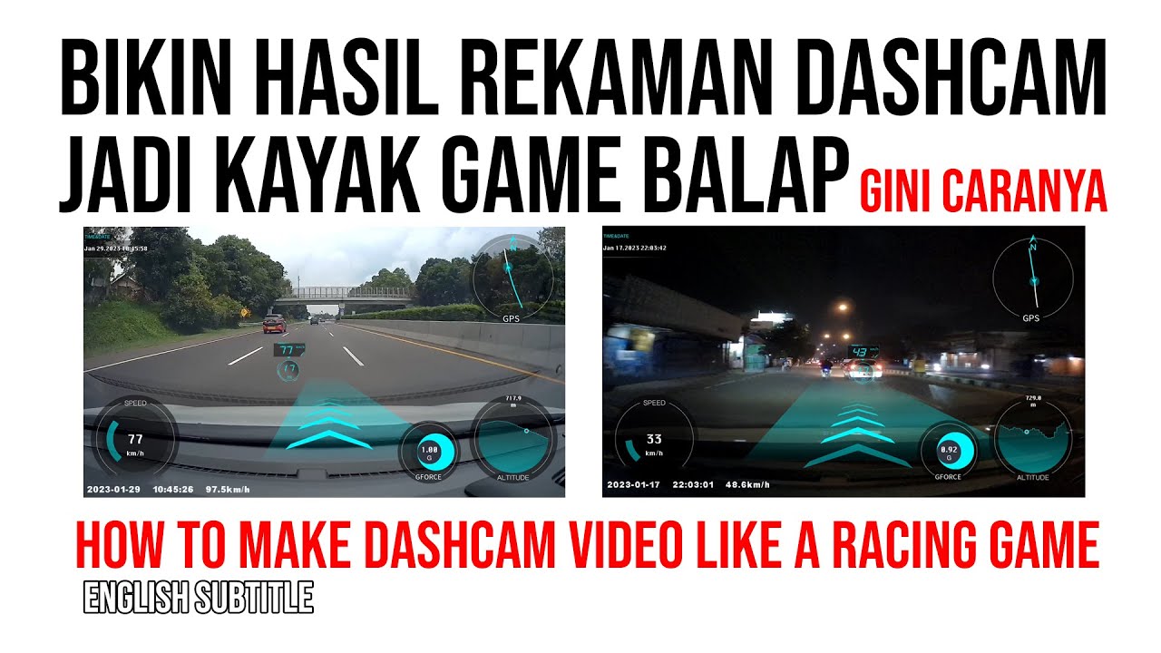 [ENG SUB] Cara bikin rekaman dashcam kayak game balap | create a racing ...