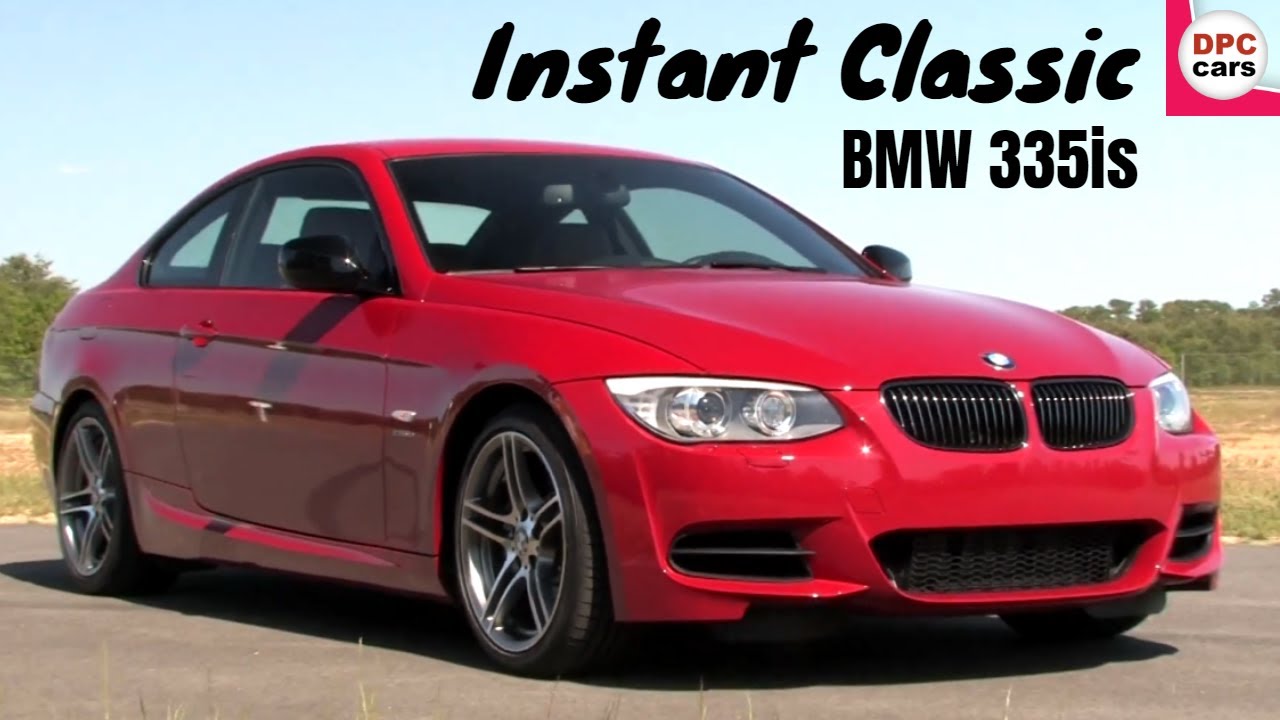 The 2011 BMW 335is Coupe is an instant classic - YouTube