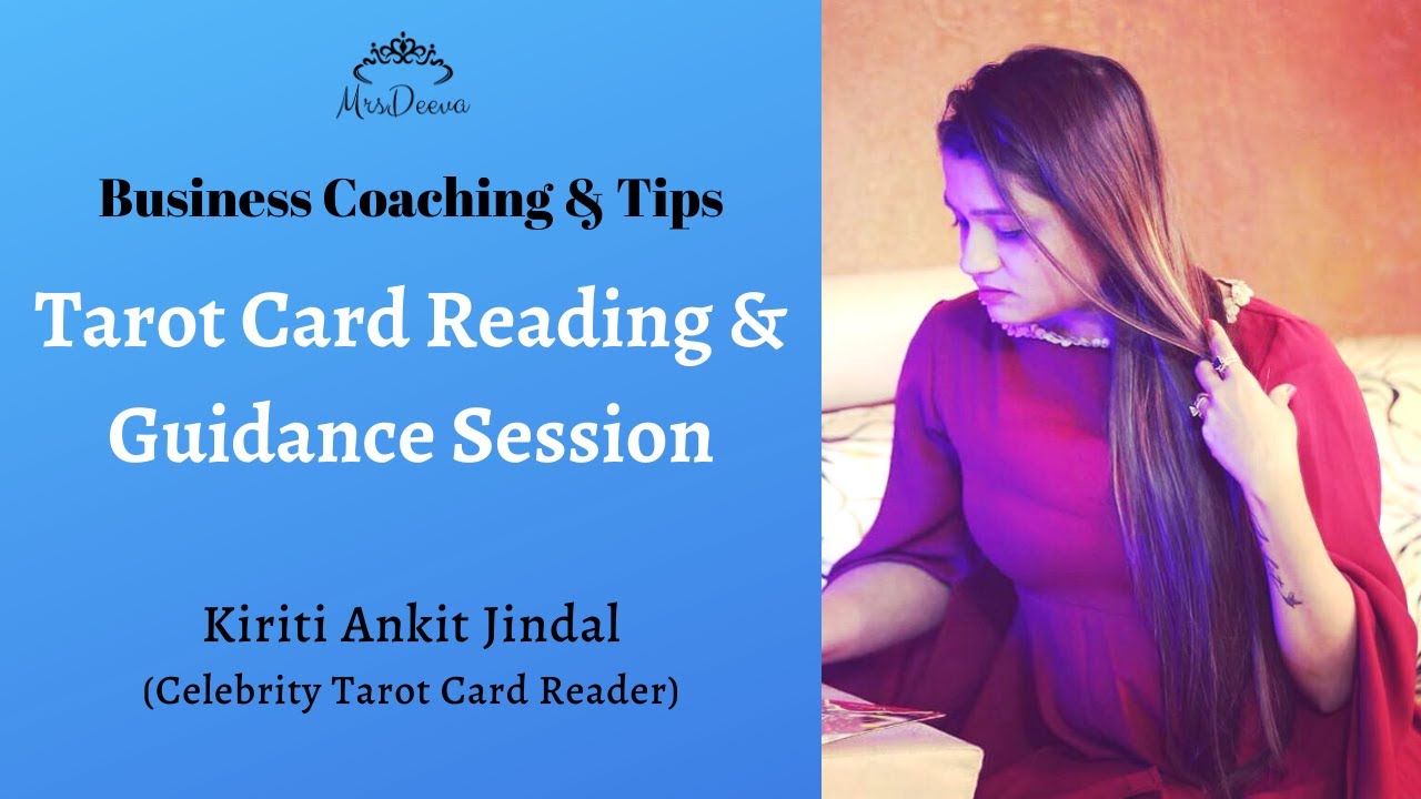 Tarot Card Reading & Guidance Session by Kriti Ankit Jindal (Celebrity ...