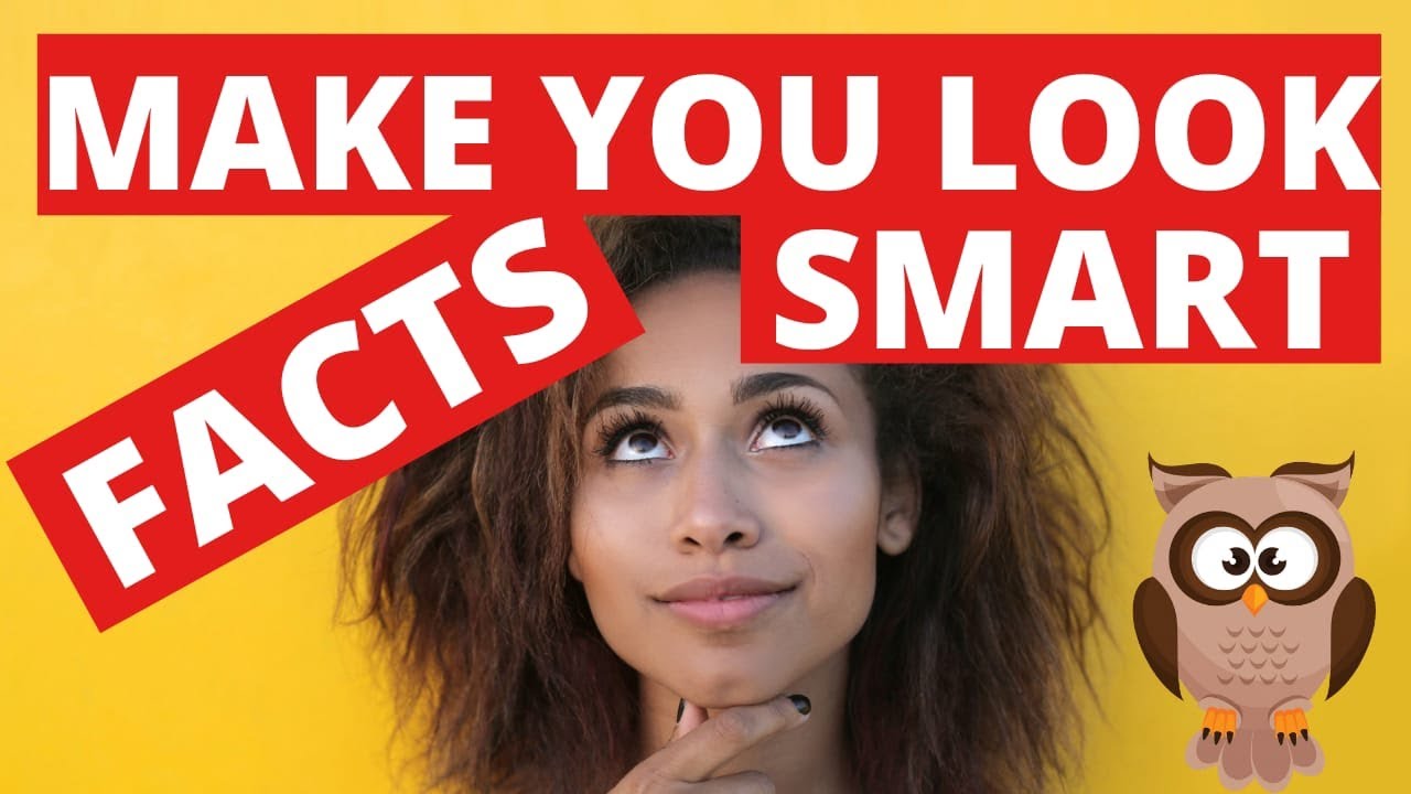 10 New Facts To Make You Look Smarter - YouTube