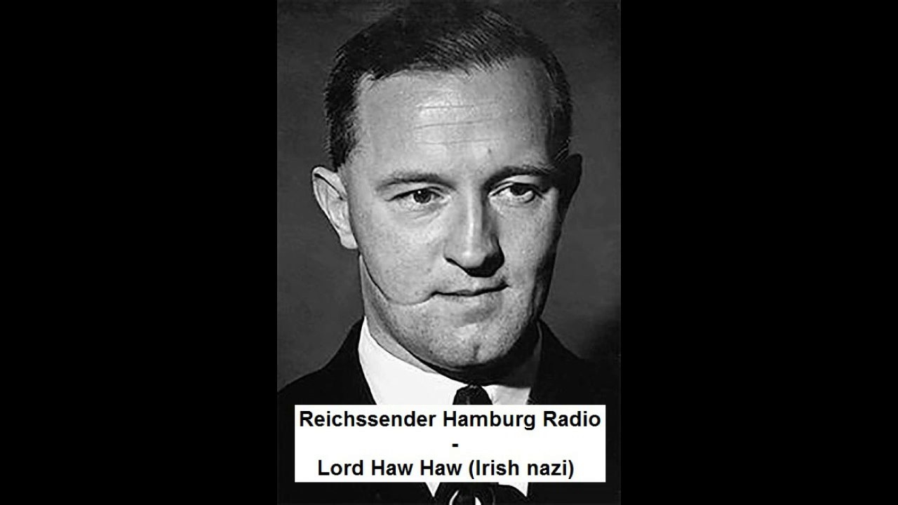 RSH - Lord Haw Haw - Holland and Belgium Invaded - May 28, 1940 - YouTube