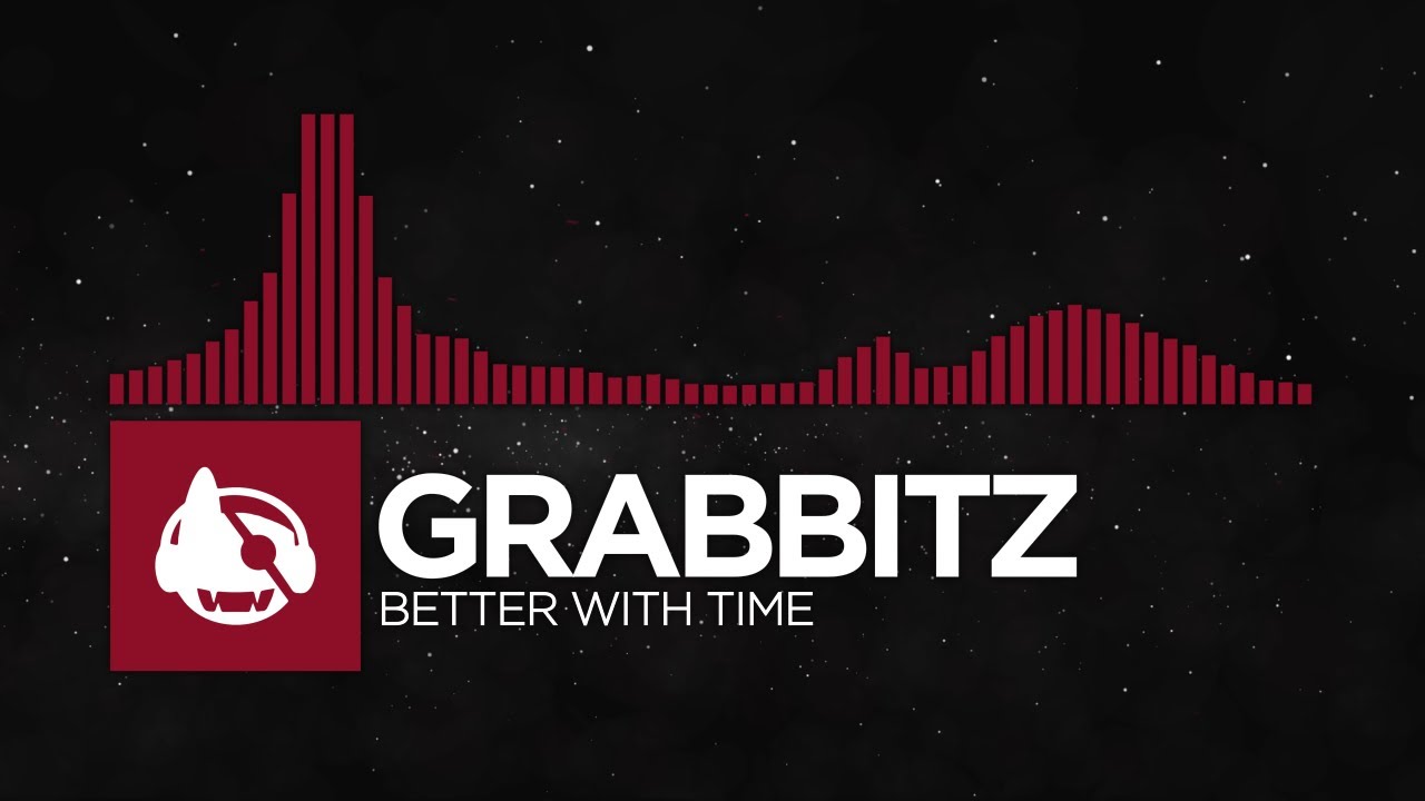 [Trap] - Grabbitz - Better With Time - YouTube