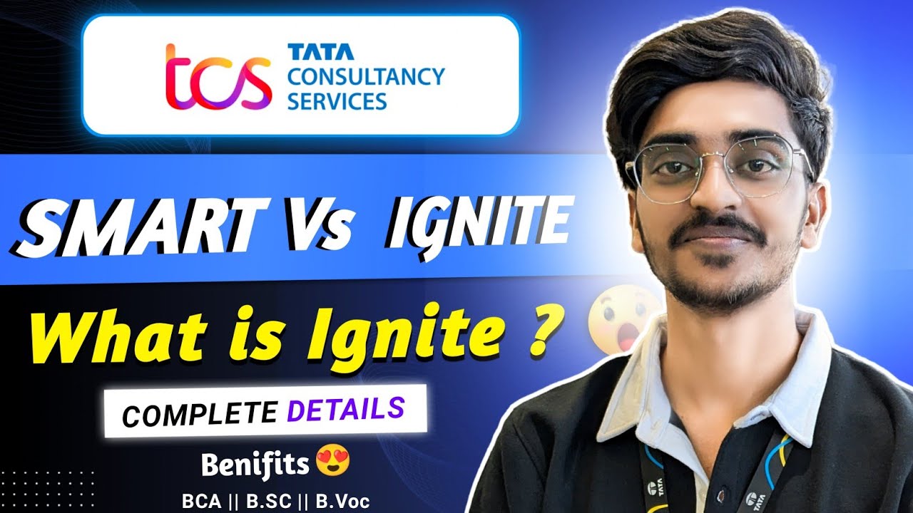 TCS Ignite vs Smart | Which is right for you? | What is tcs Ignite ...