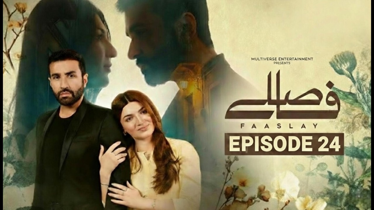 Faaslay Episode 24 (Sub) 25th Jan 2026 | Digitally Powered by Padel ...