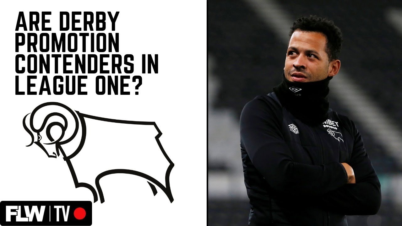 ARE DERBY COUNTY PROMOTION CONTENDERS IN LEAGUE ONE THIS SEASON? - YouTube