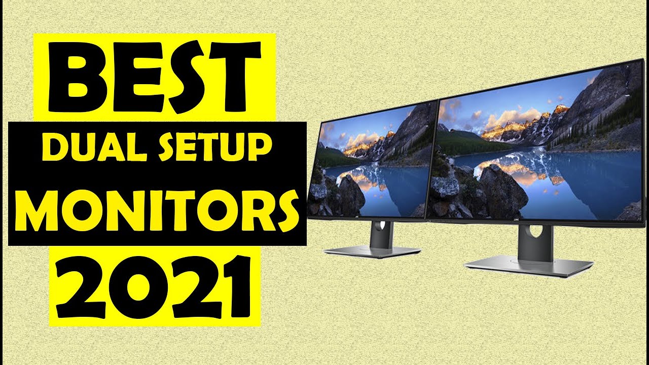 TOP 05: Best Monitors for Dual Setup of 2021 - YouTube