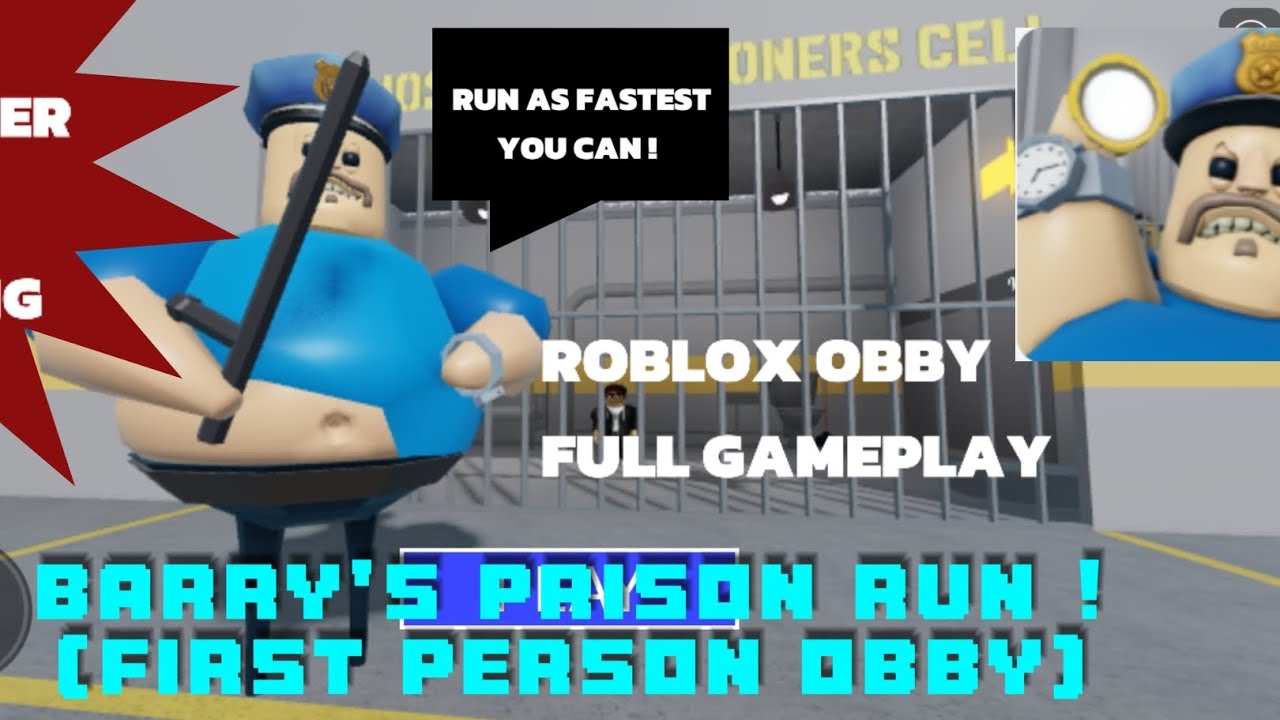 BARRY'S PRISON RUN!(FIRST PERSON OBBY.ROBLOX OBBY FULL GAMEPLAY ...