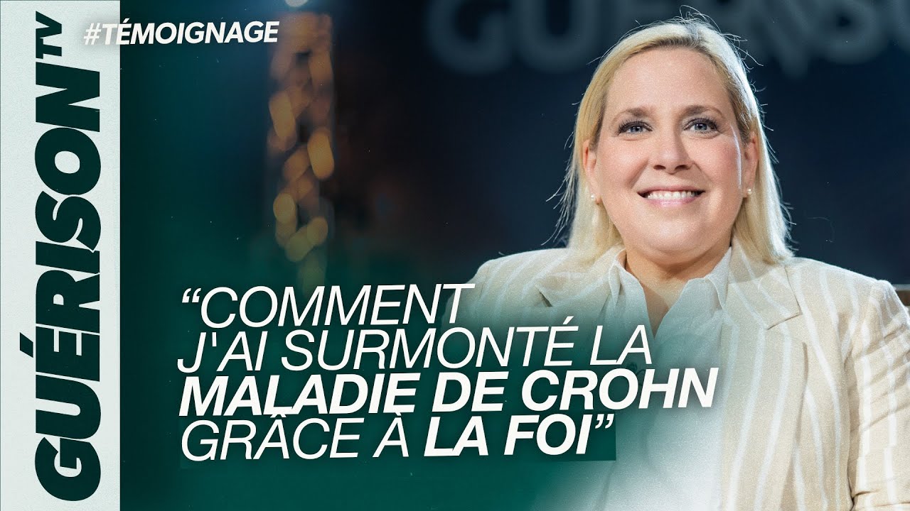 Comment j'ai surmonté la maladie de Crohn grâce à la foi - Pst. Mathilde Spinks | GUÉRISON TV ...