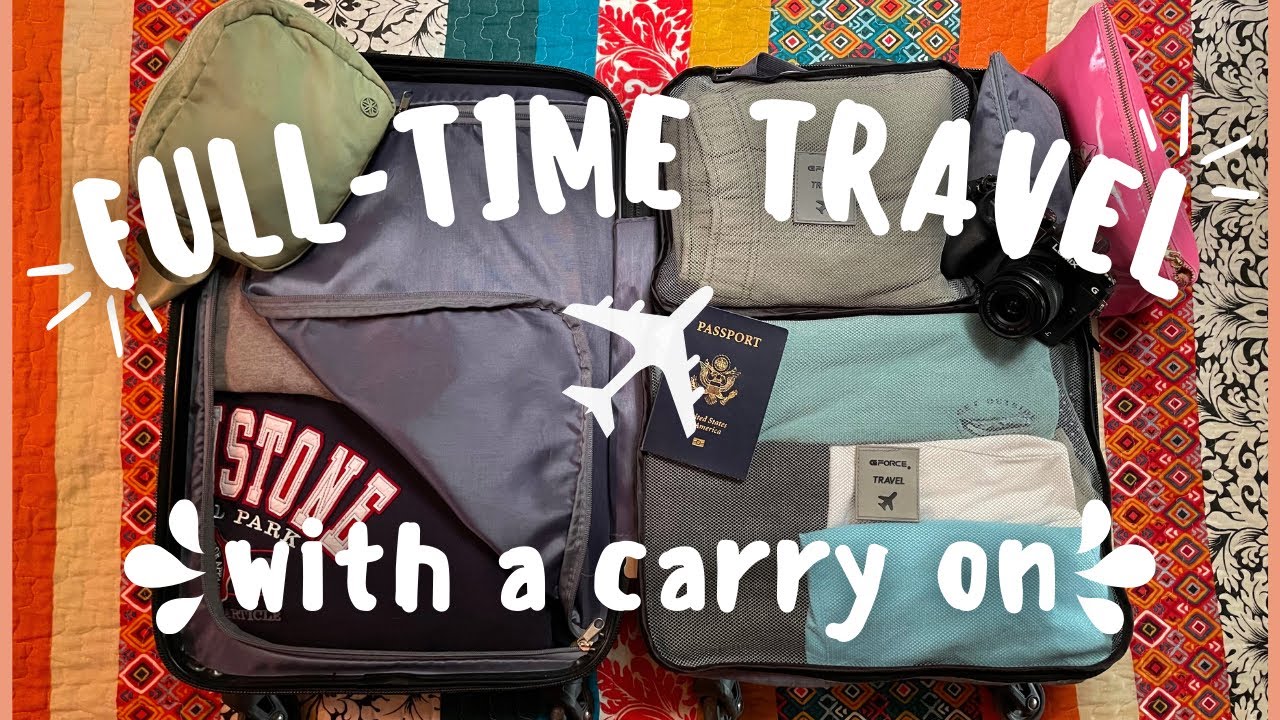 what I pack for full-time travel! traveling with only a carry on - YouTube