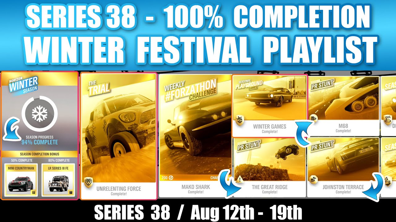 FH4 WINTER 38 FESTIVAL PLAYLIST 80% HOW TO COMPLETE THE GREAT RIDGE ...