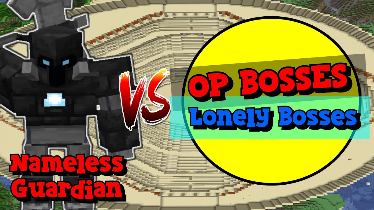 Minecraft |Mobs Battle |Nameless Guardian VS OP BOSSES(Lonely Bosses ...