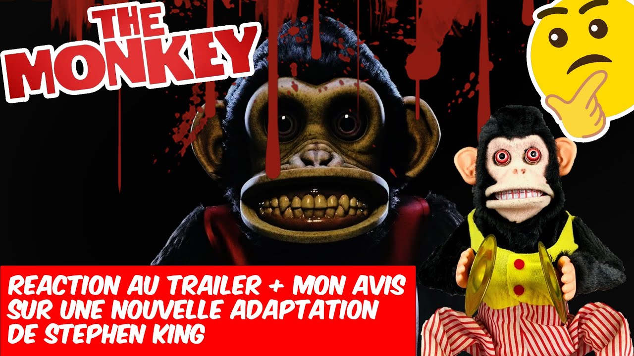 TRAILER REACTION : The Monkey Trailer + Mon avis sur un film assez ...