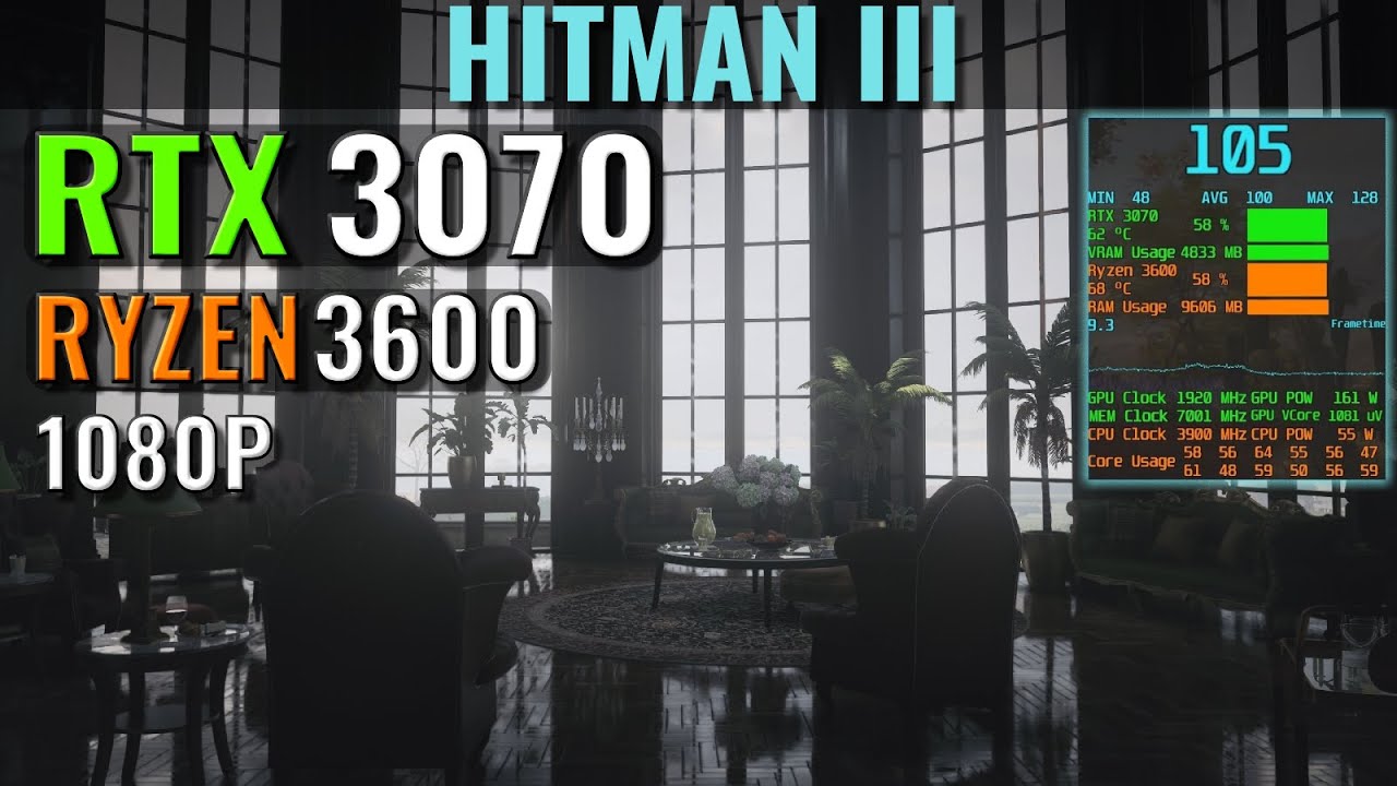 Hitman 3 - RTX 3070 - Ryzen 5 3600 - Benchmark - 1080p - YouTube