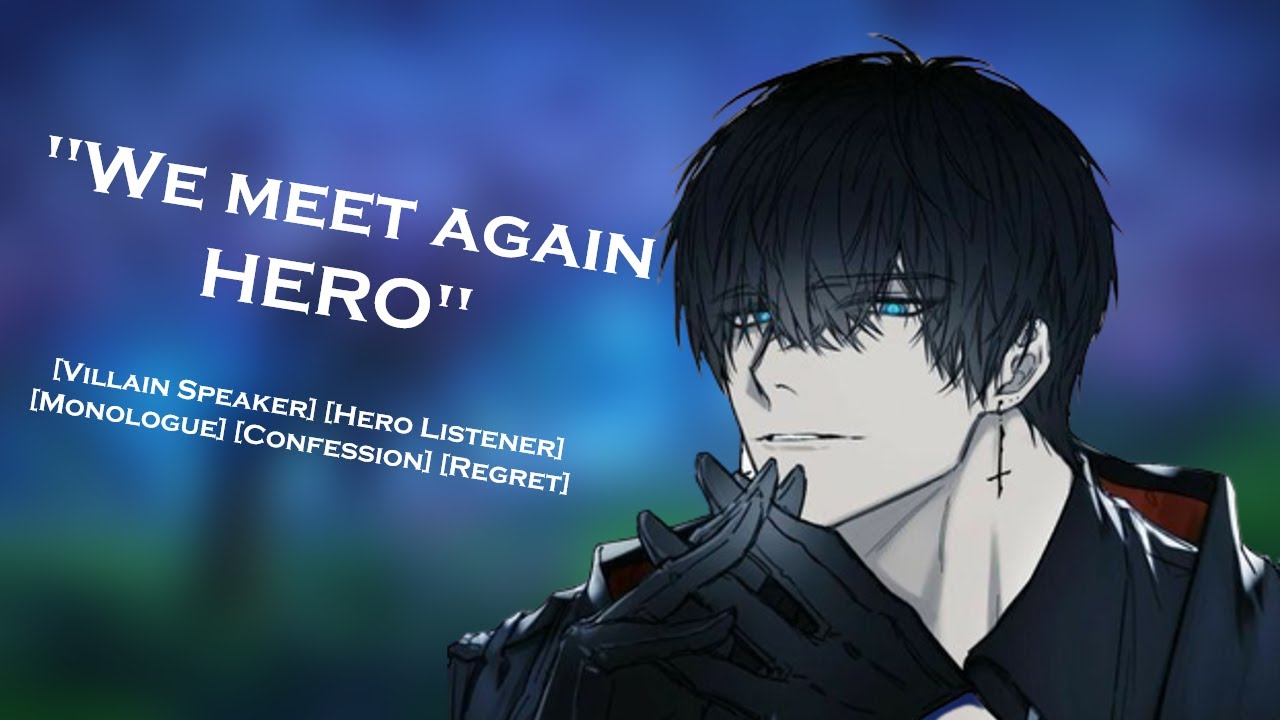 The Villain's Monologue [M4A] [Villain Speaker] [Hero Listener] - YouTube