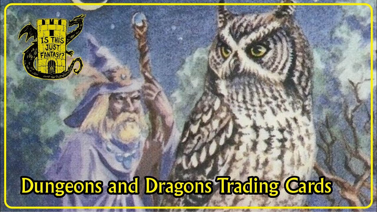 Dungeons and Dragons Trading Cards - Is This Just Fantasy? - YouTube