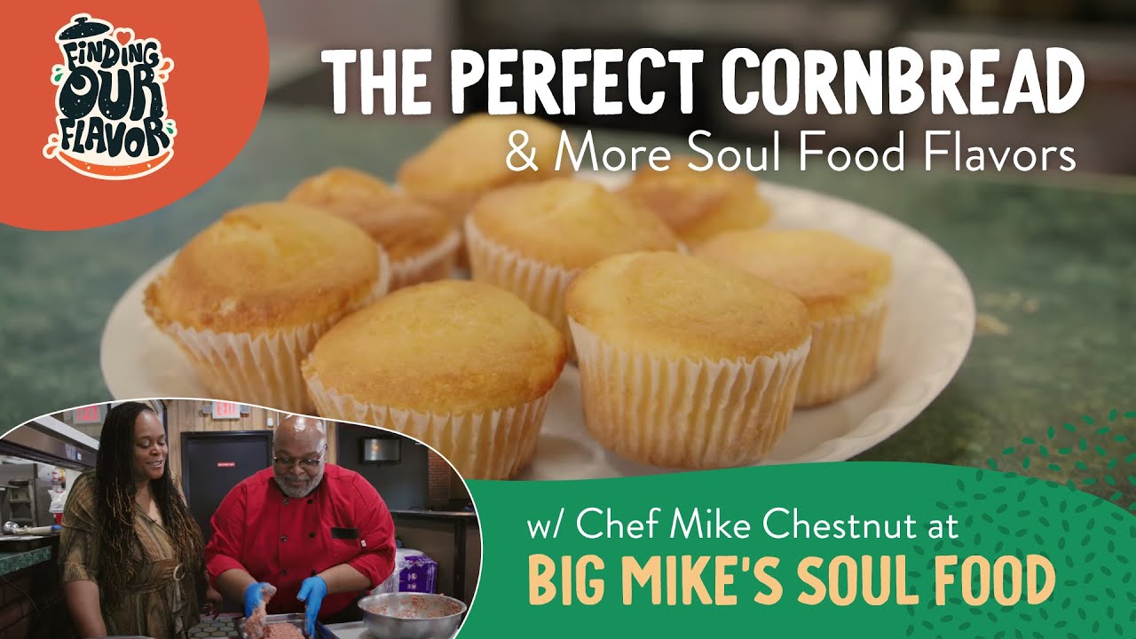 Finding Soulful Flavor at Big Mike's | Finding Our Flavor - Season 1 ...