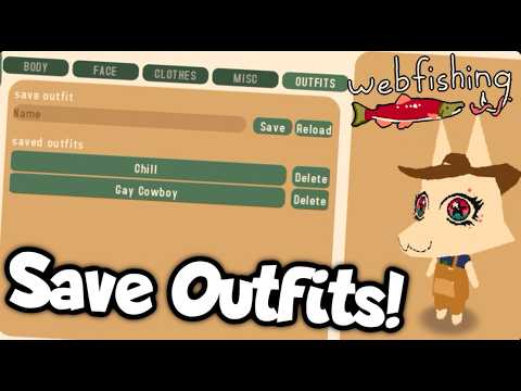 WEBFISHING: Saved Outfit Mod (Web Wardrobe) - YouTube
