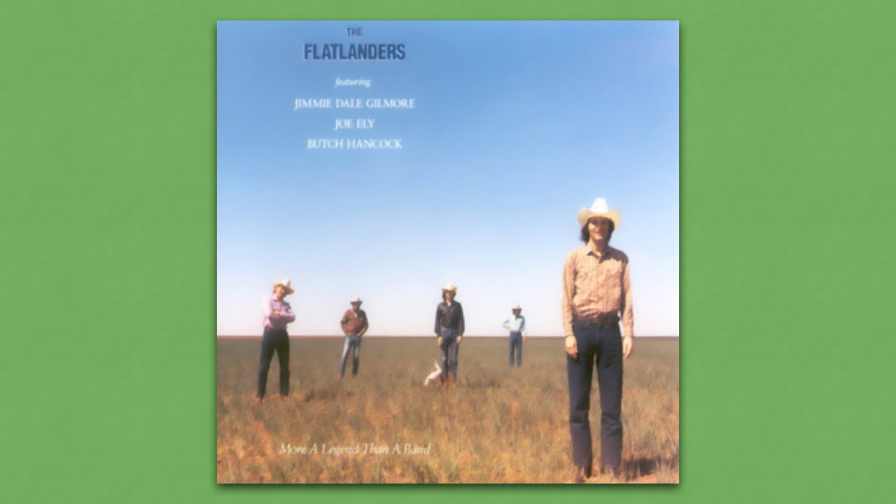 The Flatlanders "Dallas" Suggested by @mintonmiller - YouTube
