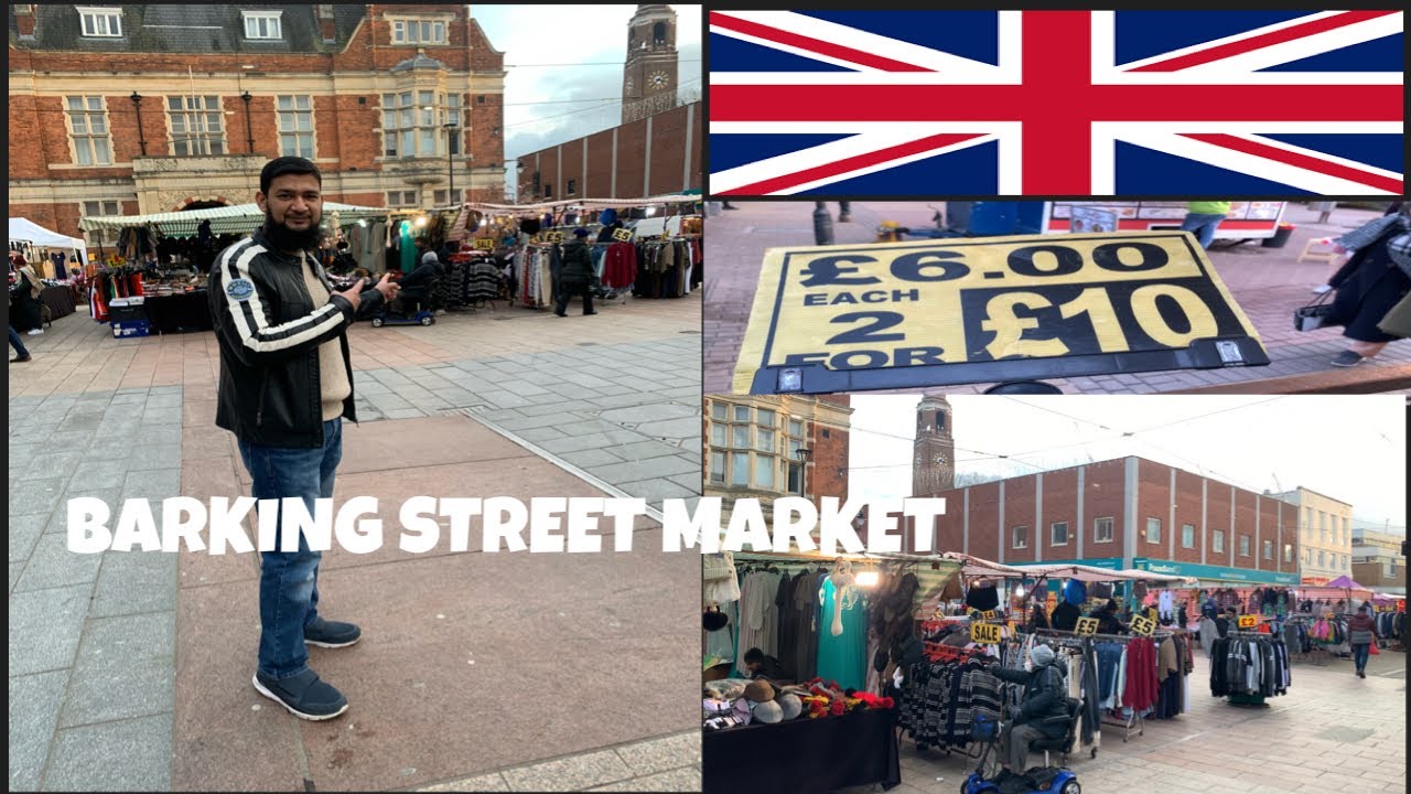 BARKING STREET MARKET - YouTube