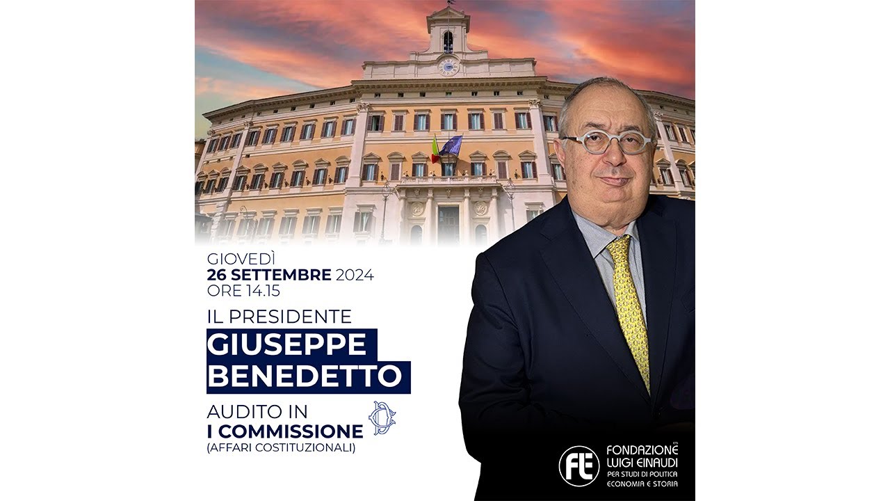 Il Presidente Giuseppe Benedetto audito dalla I Commissione della ...