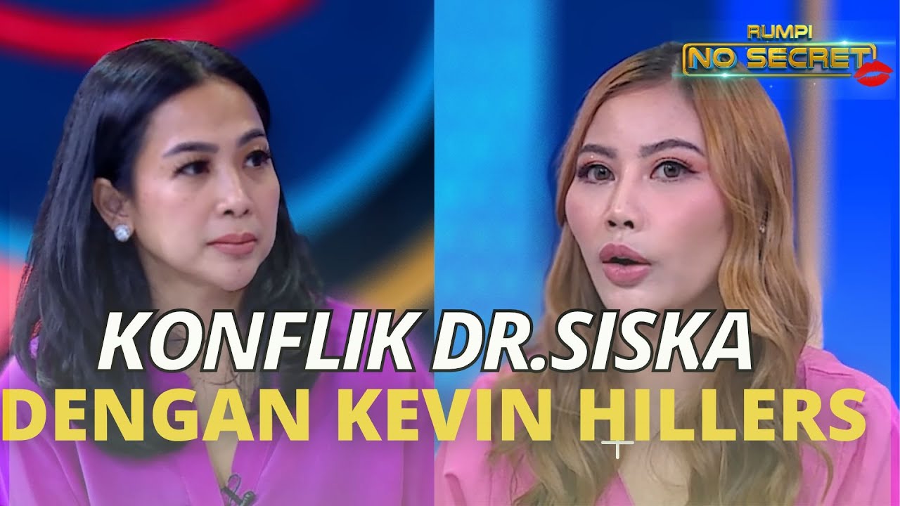 Klarifikasi Dr Siska Terhadap Konflik Dengan Kevin Hillers | RUMPI (20 ...