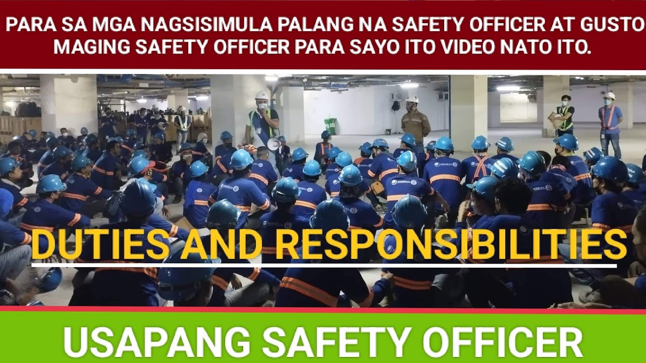 USAPANG SAFETY OFFICER DUTIES AND RESPONSIBILITIES PARA SA MGA GUSTO usapang-safety-officer-duties-and-responsibilities-para-sa-mga-gusto