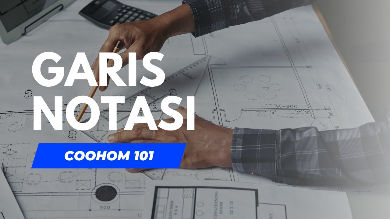 Tutorial Cara Menambahkan Notasi Linear di Constructor Drawing | COOHOM ...